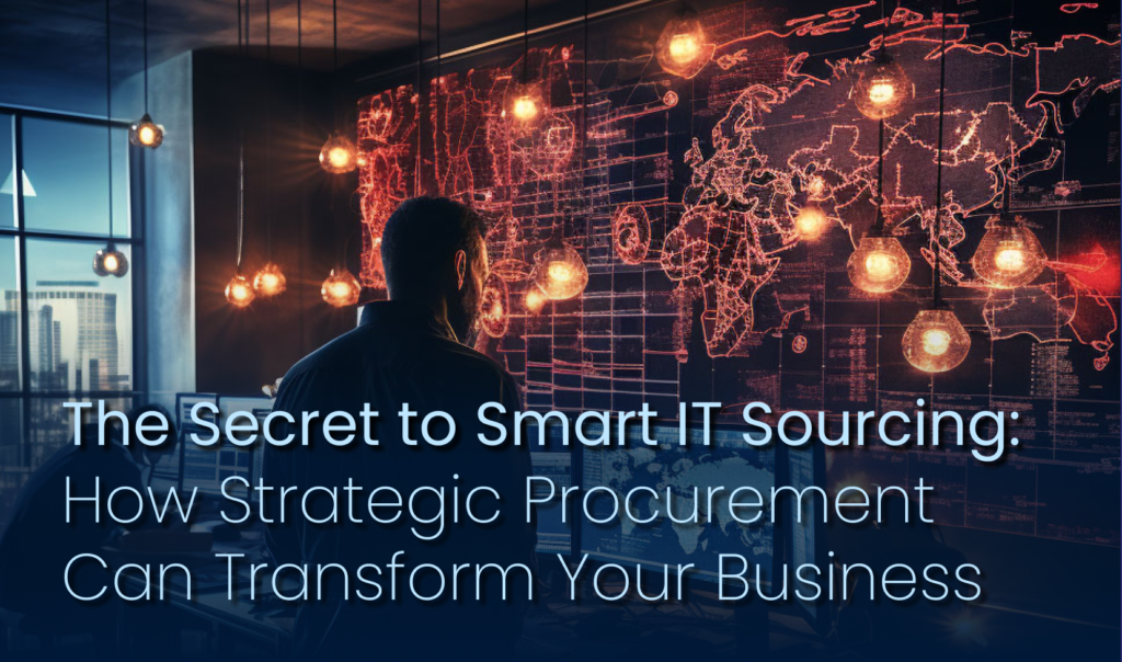 Strategic IT Procurement: Guide to Transforming Business